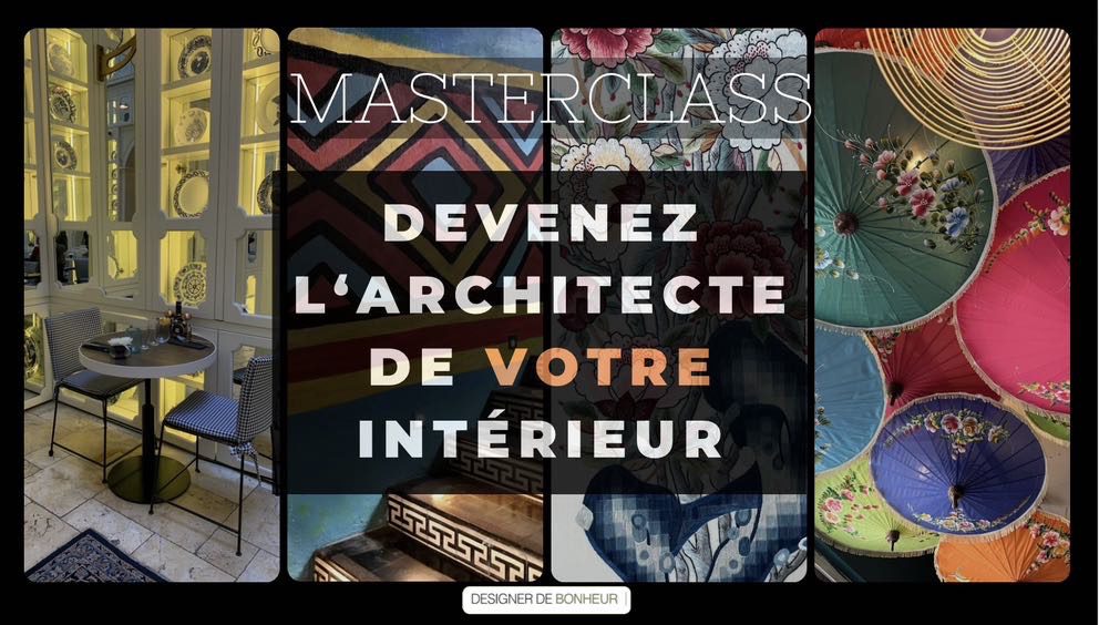 Est-ce que cette masterclass déco est vraiment faite pour vous ...